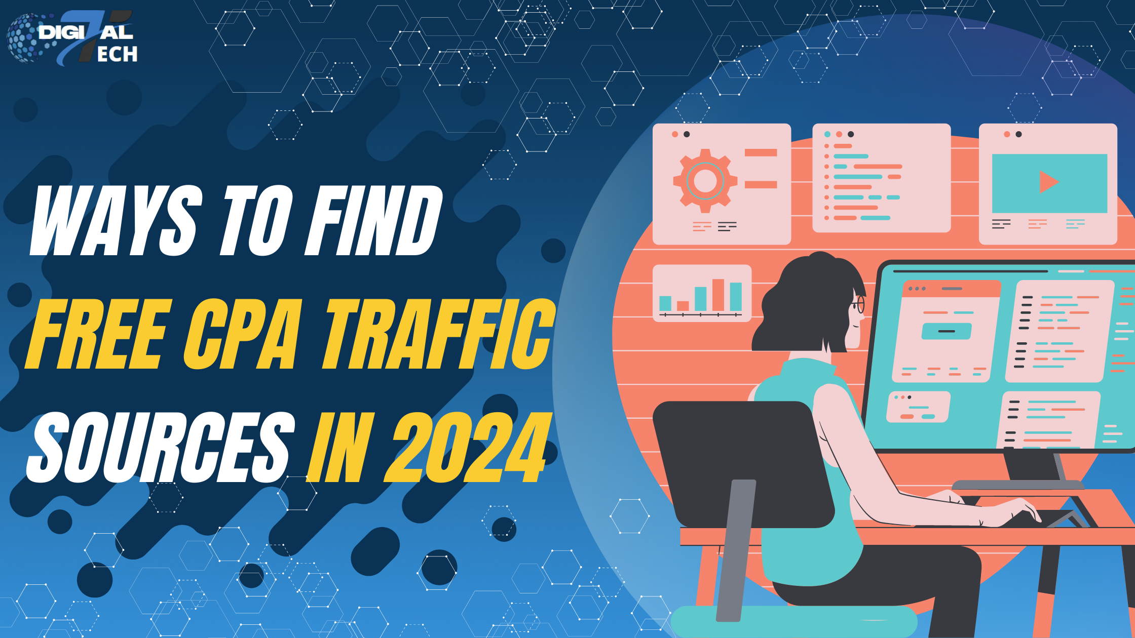 Ways to Find Free CPA Traffic Sources in 2024 - DigitalTech Media